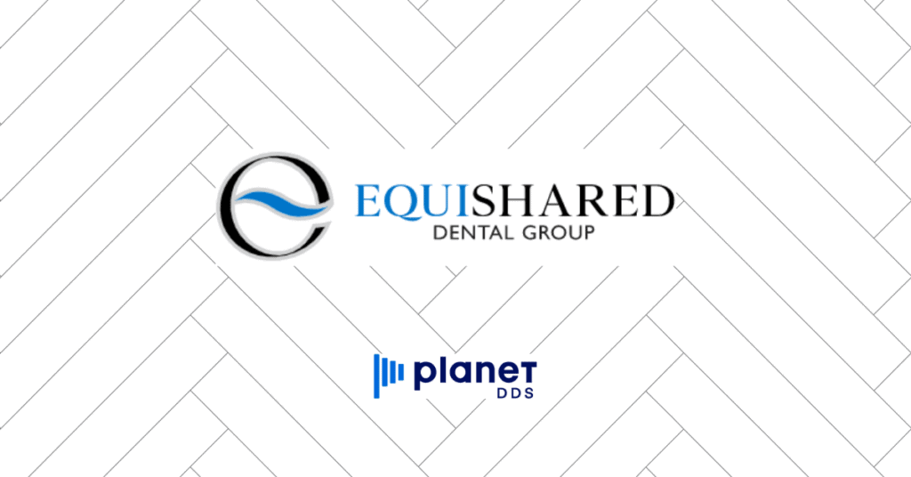 Nine Location EquiShared Dental Group Selects Denticon Dental Practice ...