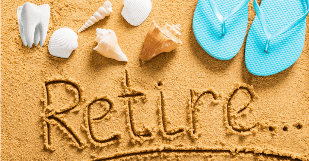 Transitioning Advice for Retiring Dentists | Planet DDS Blog