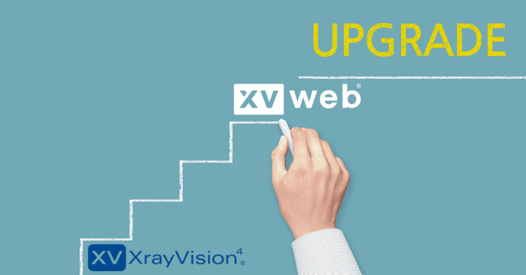 Learn About The Simple Upgrade Path From XrayVision to XVWeb