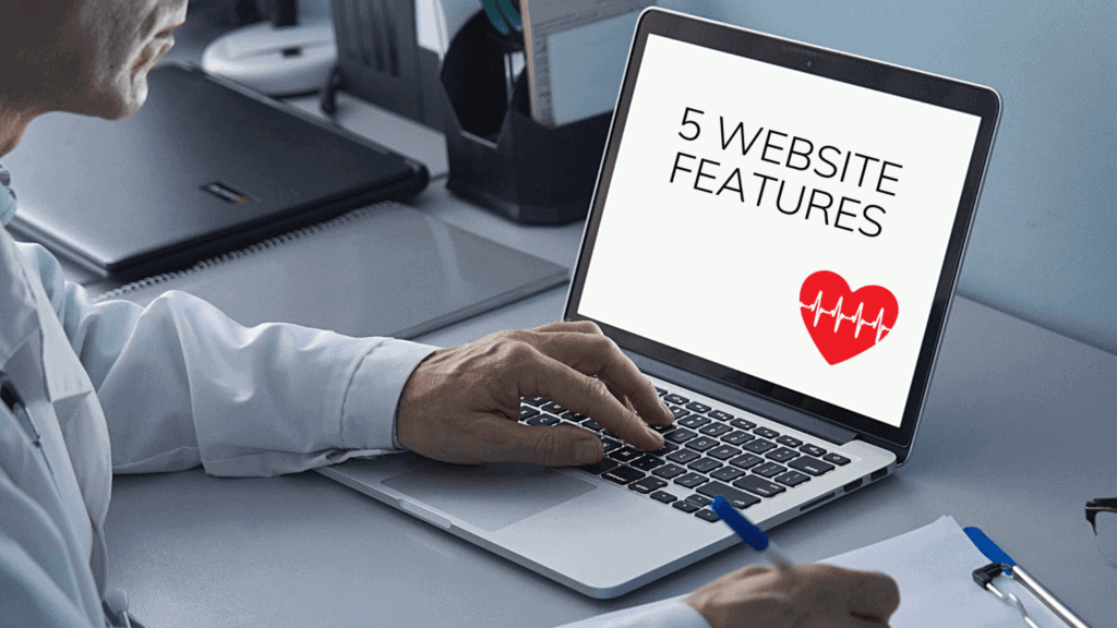 5 Must-Have Features for Healthcare Website Designs - Planet DDS