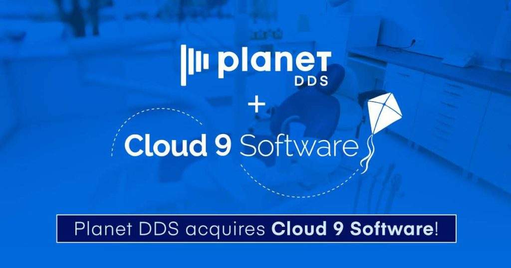 Orthodontic Dental Software - Planet DDS Acquires Cloud 9