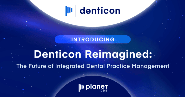 Planet DDS Introduces Denticon Reimagined: The Future of Integrated ...