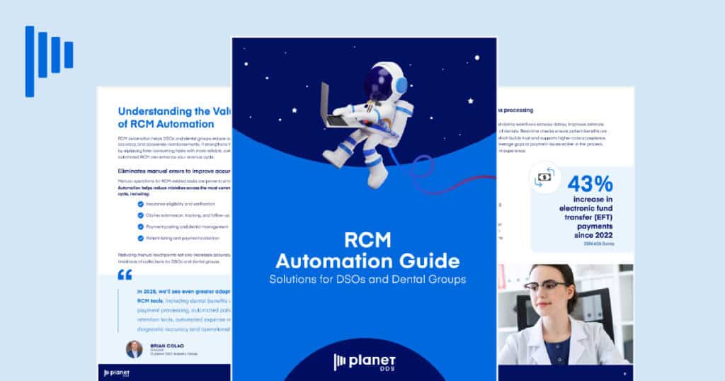 RCM Automation Guide: Solutions for DSOs and Dental Groups - Planet DDS