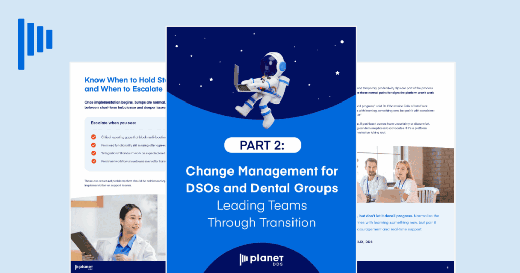 Streamlined Clinical Experience - Planet DDS